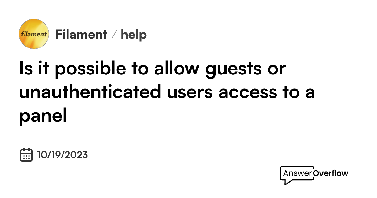 Is it possible to allow guests or unauthenticated users access to a ...