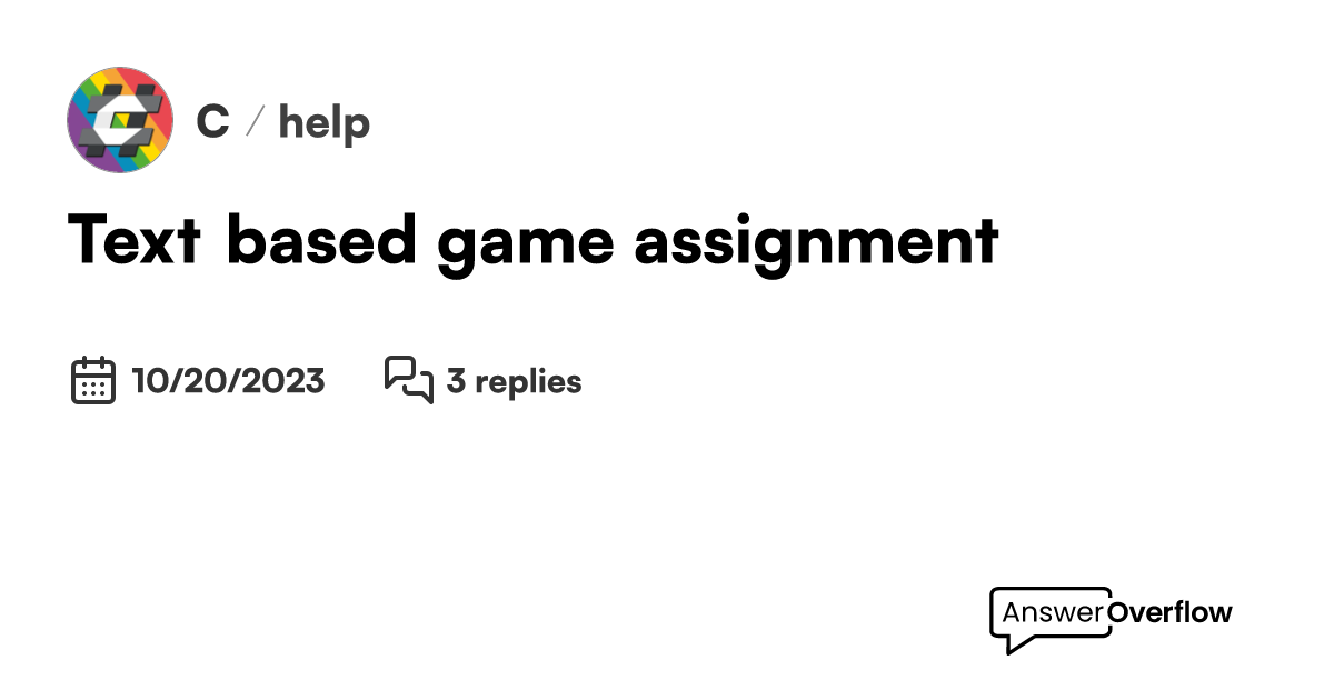 Text based game assignment - C#