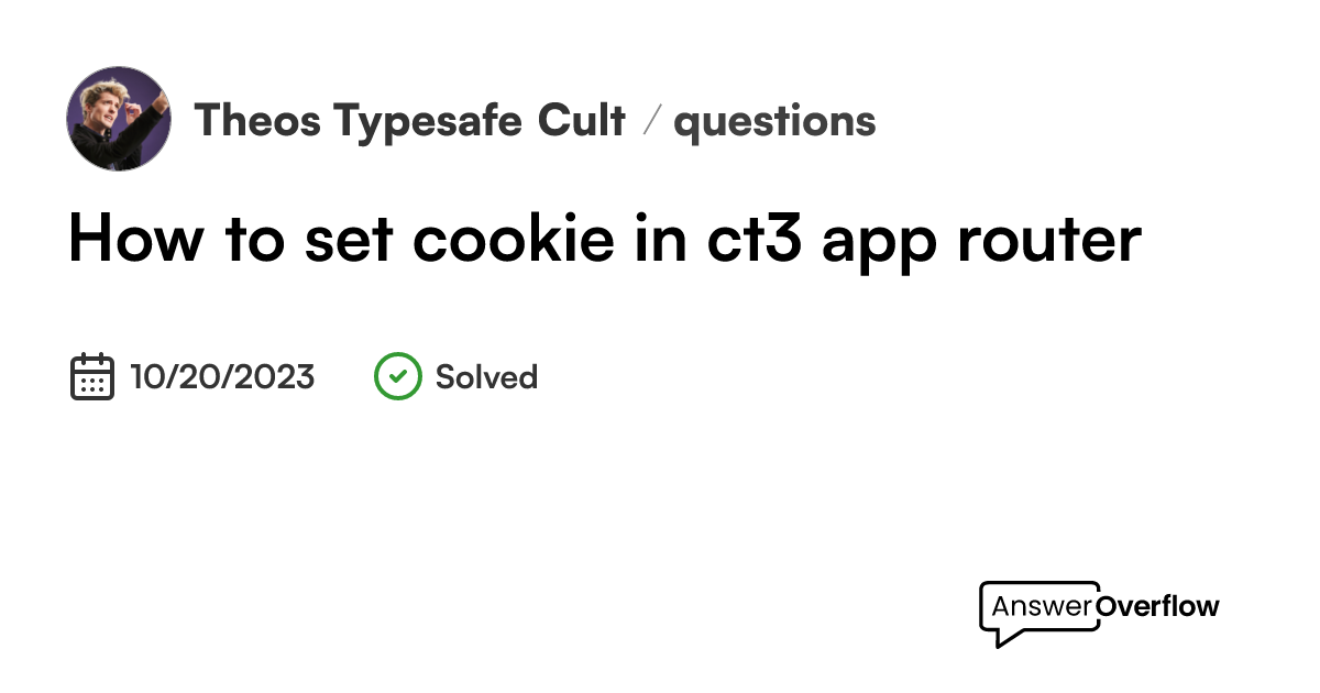 How to set cookie in ct3 app router? - Theo's Typesafe Cult