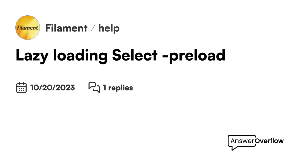 Lazy loading Select ->preload() - Filament