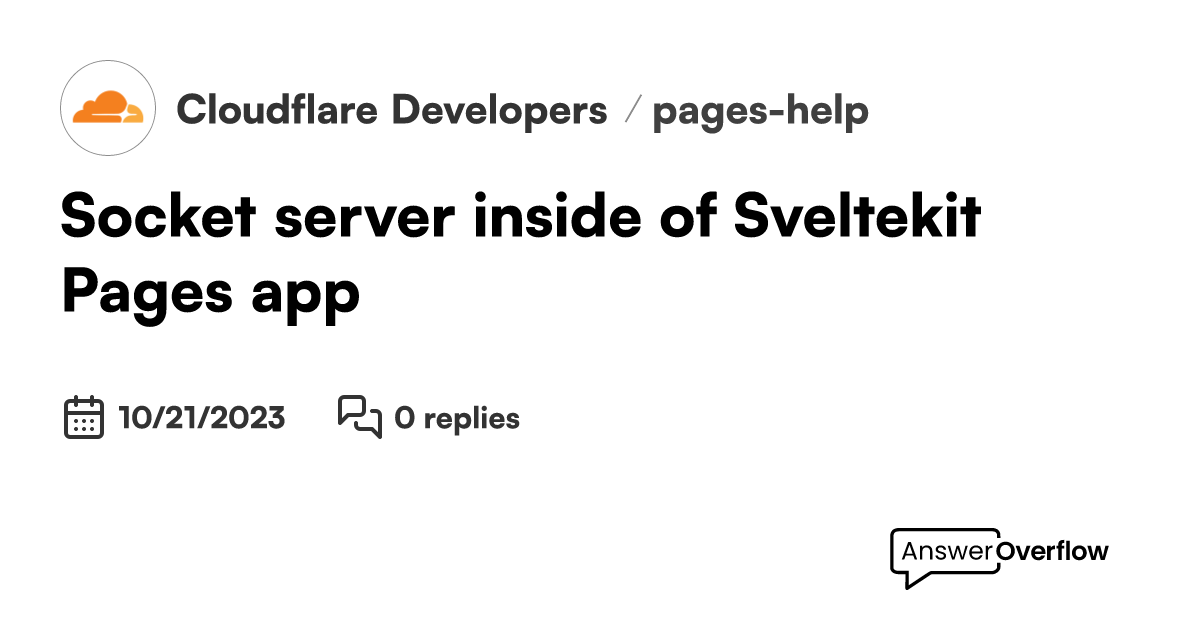 Socket Server Inside Of Sveltekit Pages App Cloudflare Developers