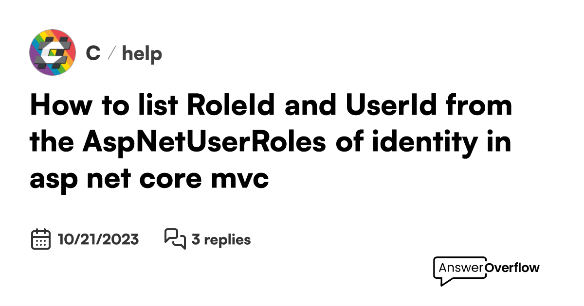 How to list RoleId and UserId from the AspNetUserRoles of identity in asp net core mvc - C#