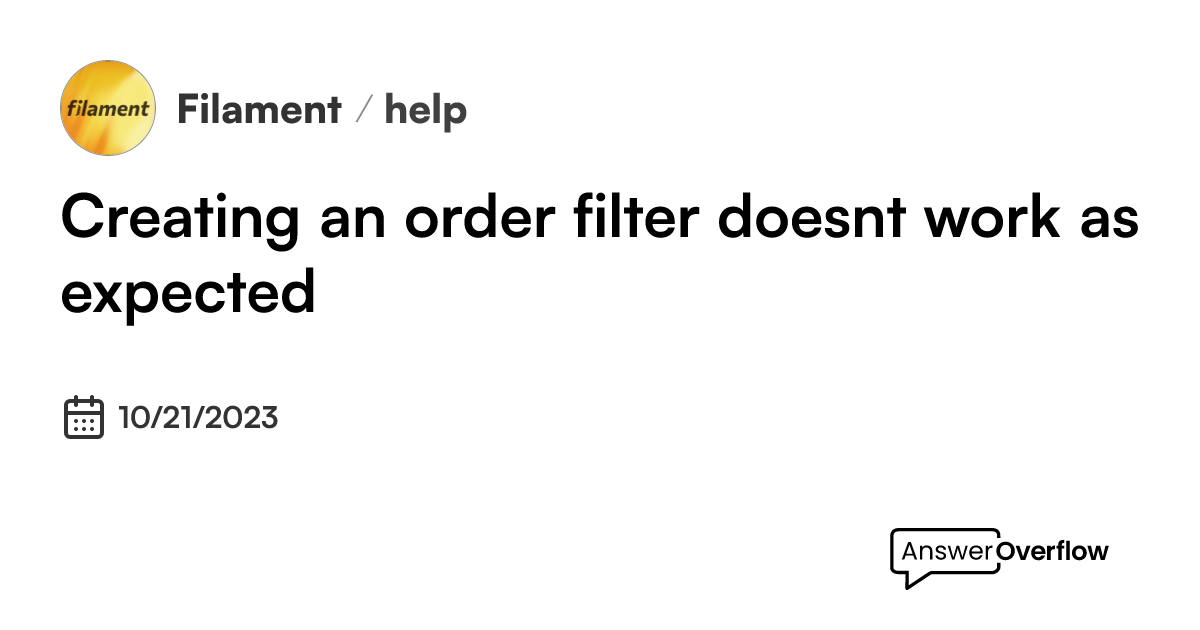 Creating an order filter doesnt work as expected - Filament