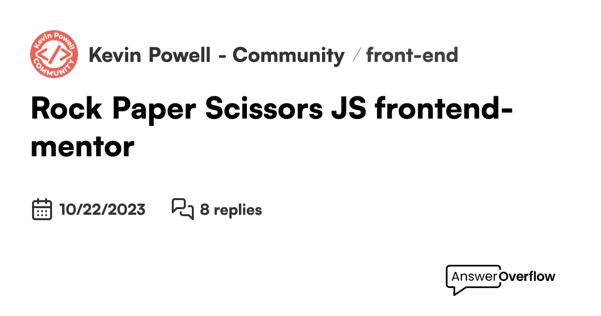 Rock, Paper, Scissors (JS, frontend-mentor) - Kevin Powell - Community