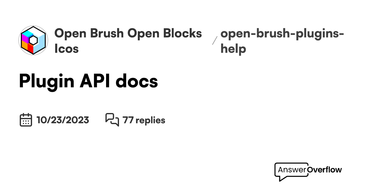 Plugin API docs - Open Brush, Open Blocks, Icosa Gallery