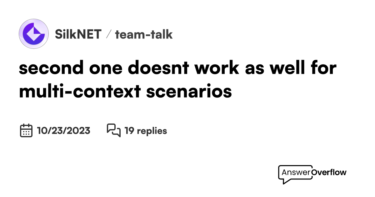 second one doesnt work as well for multi-context scenarios - Silk.NET