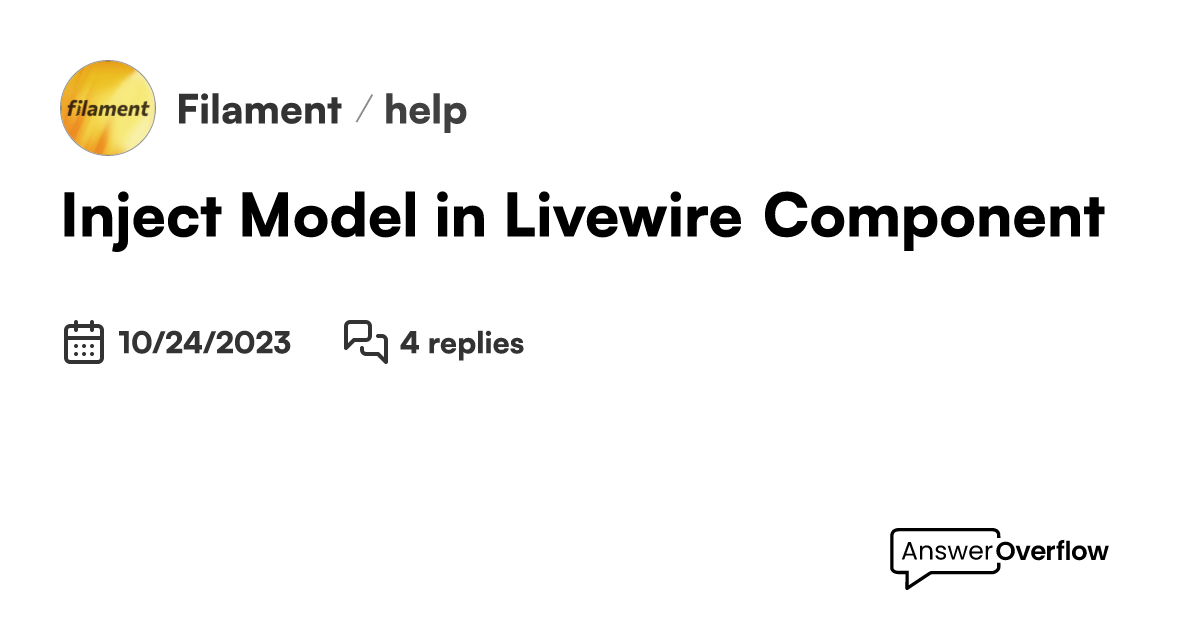 Inject Model in Livewire Component - Filament