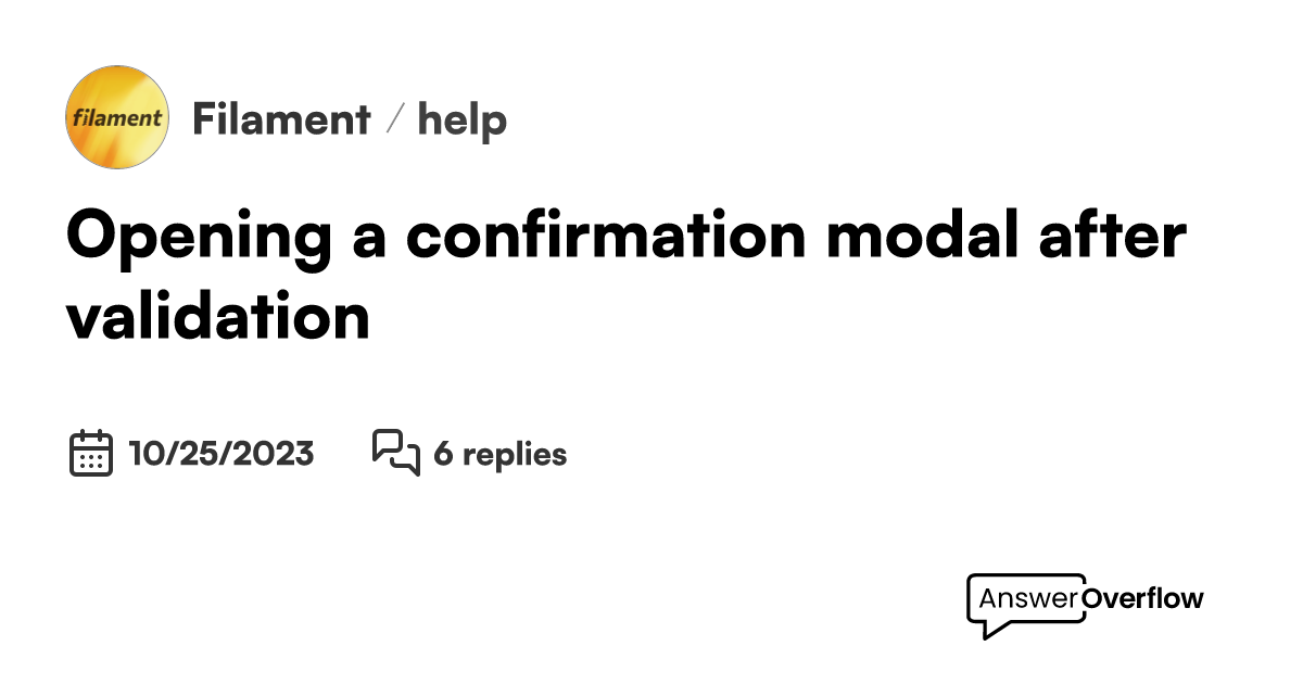 Opening a confirmation modal after validation. - Filament