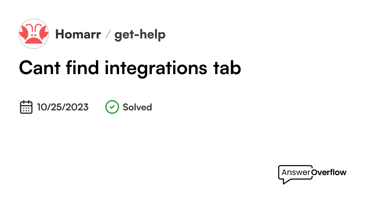 Cant find integrations tab - Homarr