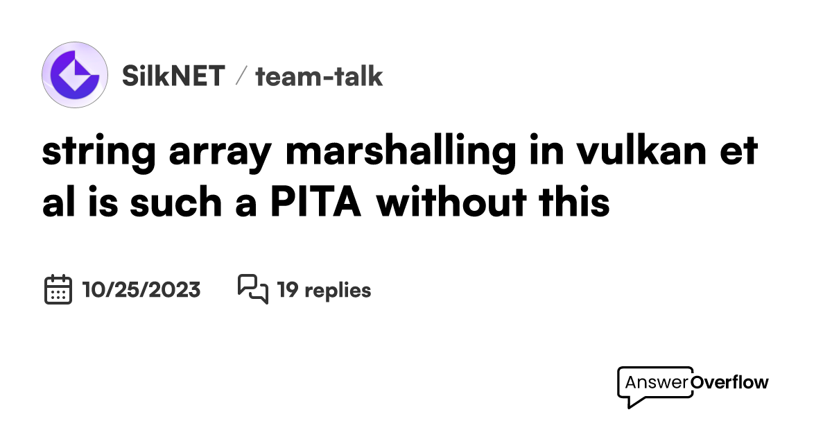 string array marshalling in vulkan et al is such a PITA without this - Silk.NET