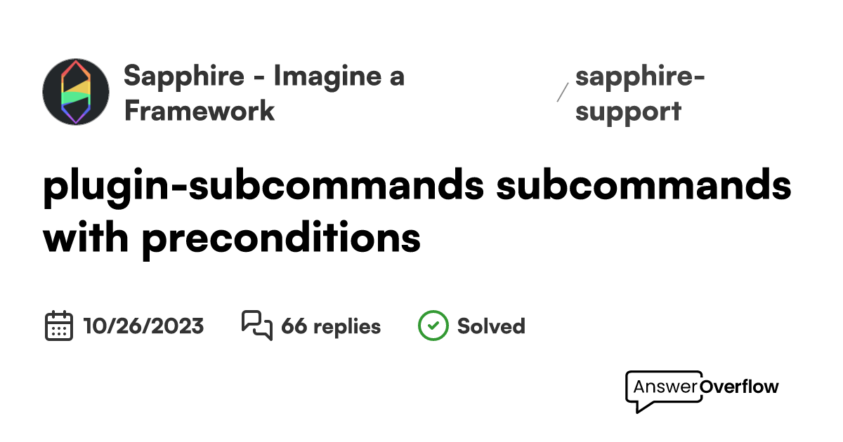 plugin-subcommands: subcommands with preconditions - Sapphire - Imagine a Framework