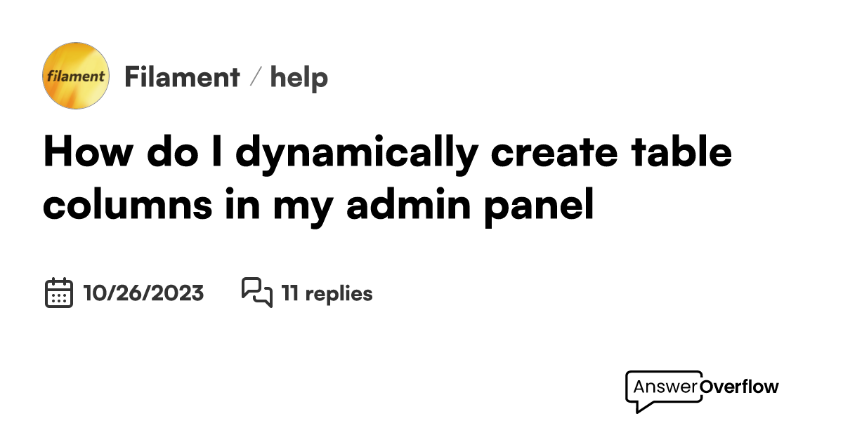 How Do I Dynamically Create Table Columns In My Admin Panel Filament