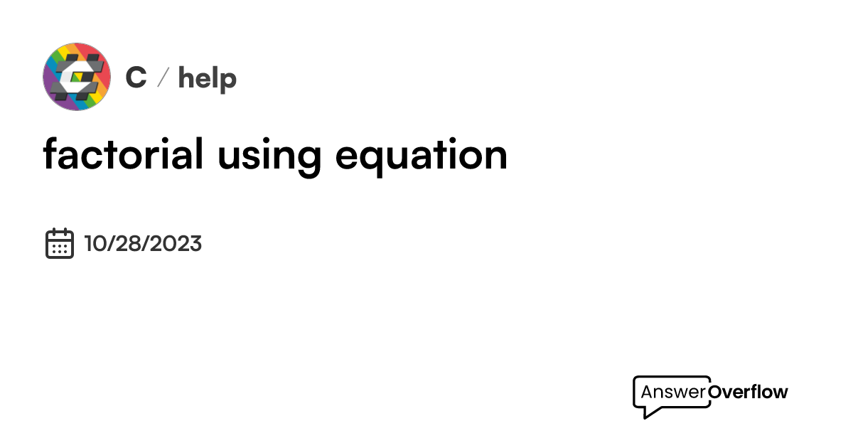 factorial using equation - C#