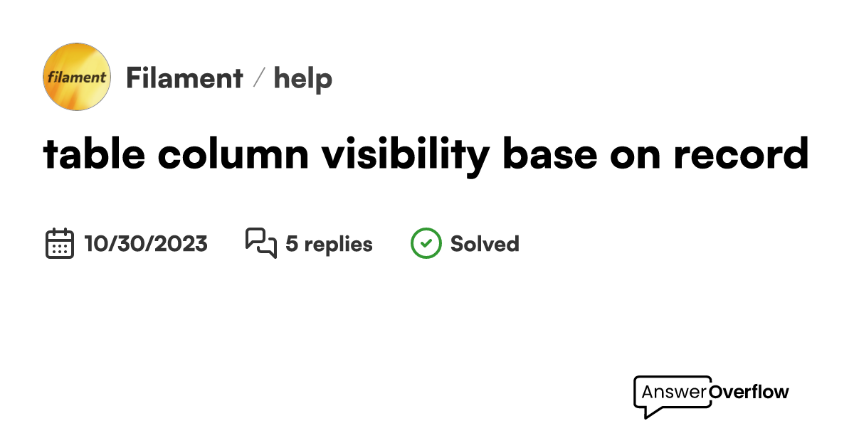 table column visibility base on record - Filament