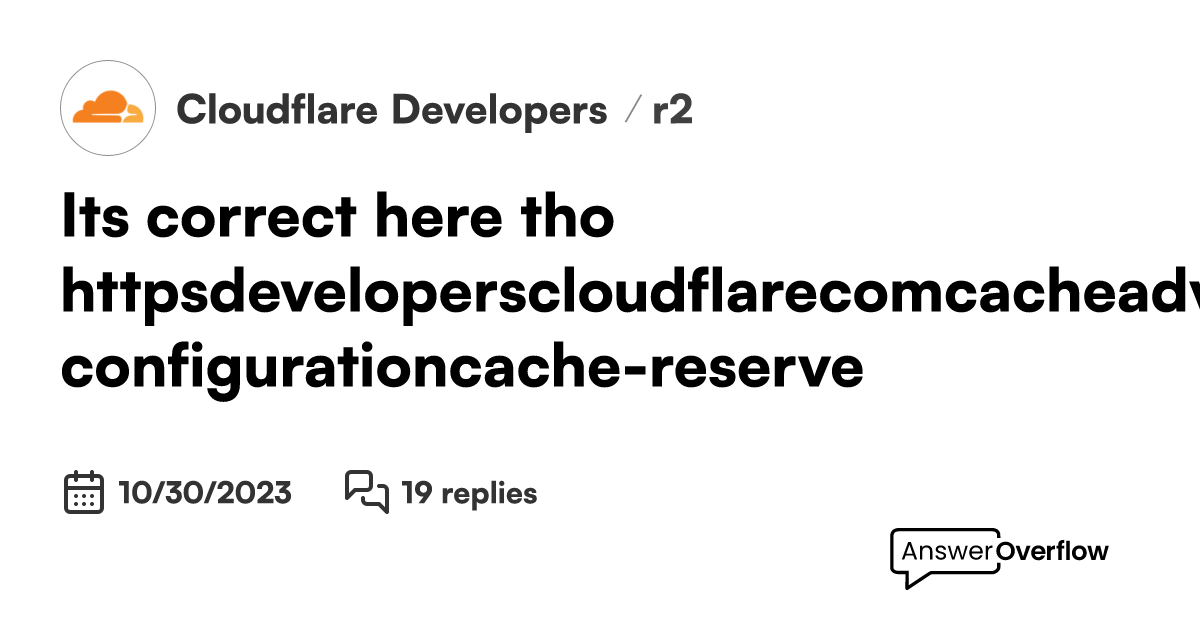 It's correct here tho https://developers.cloudflare.com/cache/advanced-configuration/cache ...