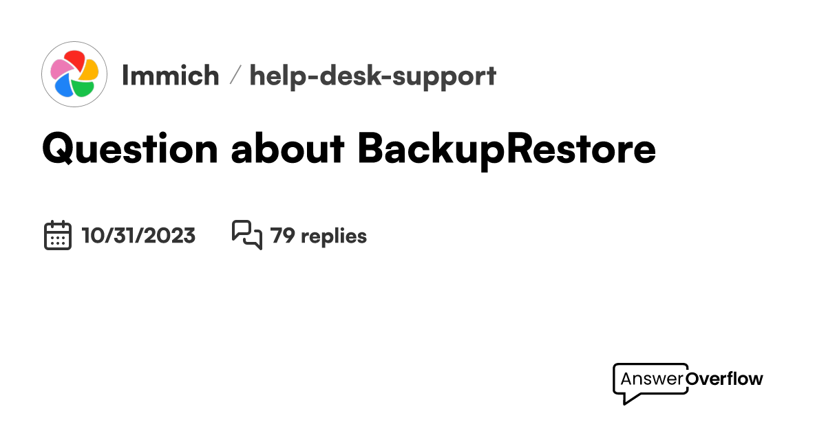 Question about Backup/Restore - Immich