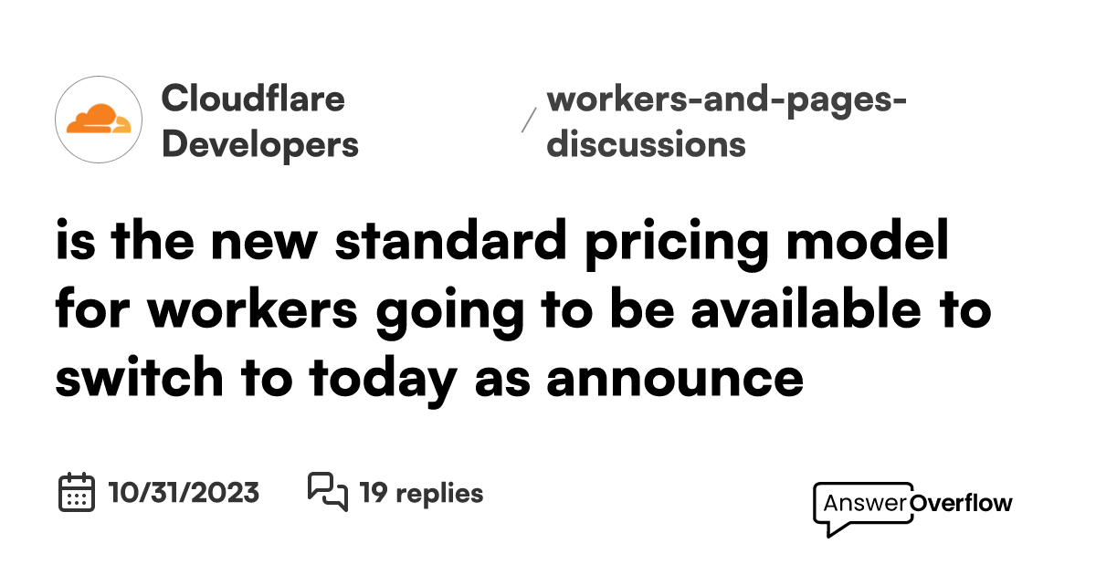 is the new standard pricing model for workers going to be available to switch to today, as ...