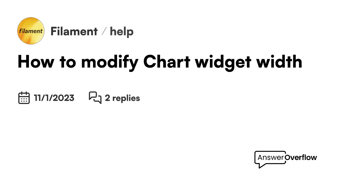 How To Modify Chart Widget Width Filament 