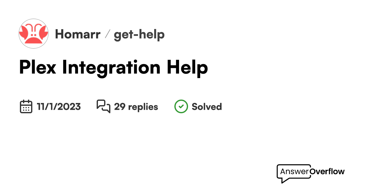 Plex Integration Help - Homarr
