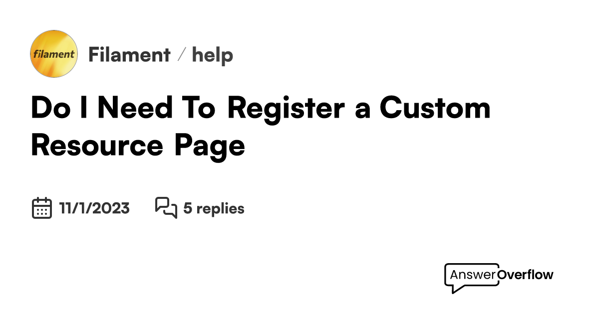 Do I Need To Register a Custom Resource Page ?? - Filament