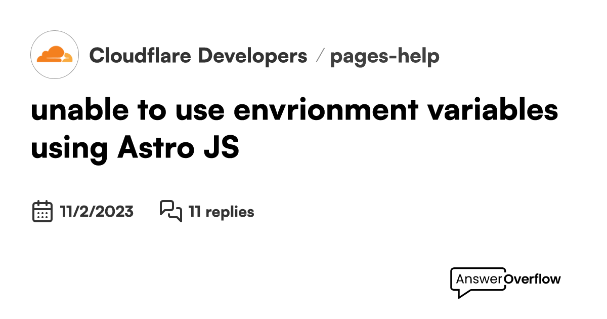 unable to use envrionment variables using Astro JS - Cloudflare Developers