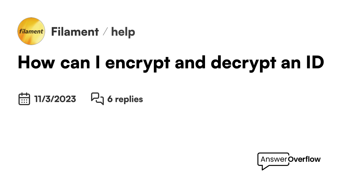 How can I encrypt and decrypt an ID - Filament