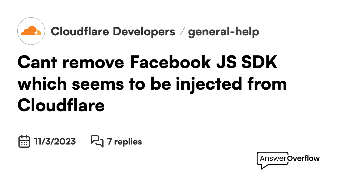 Can't remove Facebook JS SDK which seems to be injected from Cloudflare ...