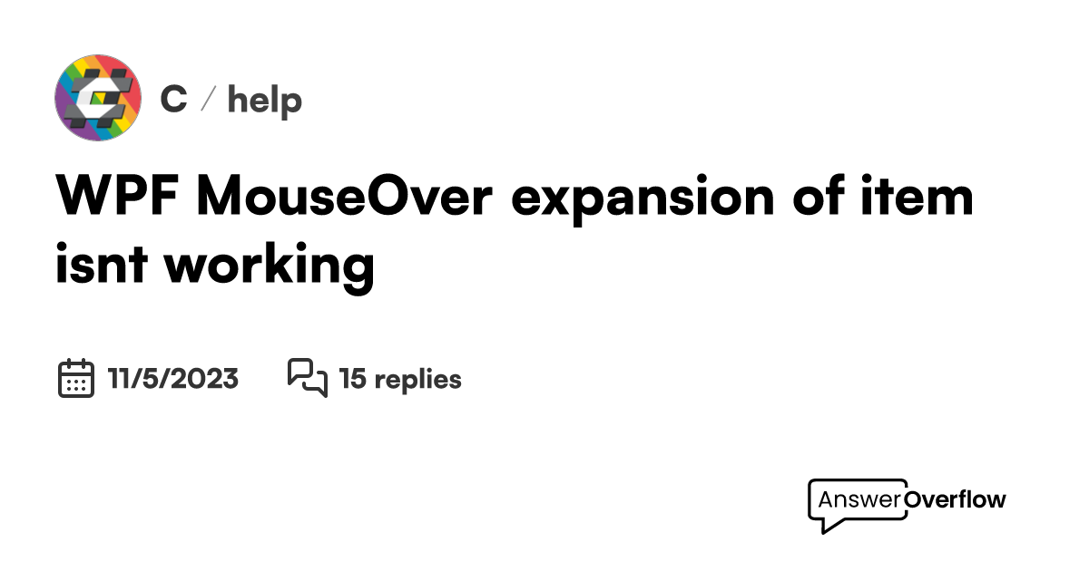 WPF MouseOver expansion of item isn't working - C#