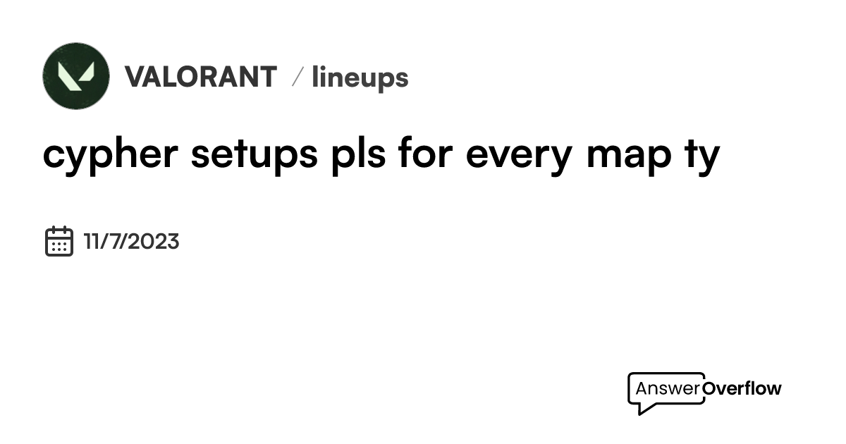 cypher setups pls for every map ty!!! - VALORANT