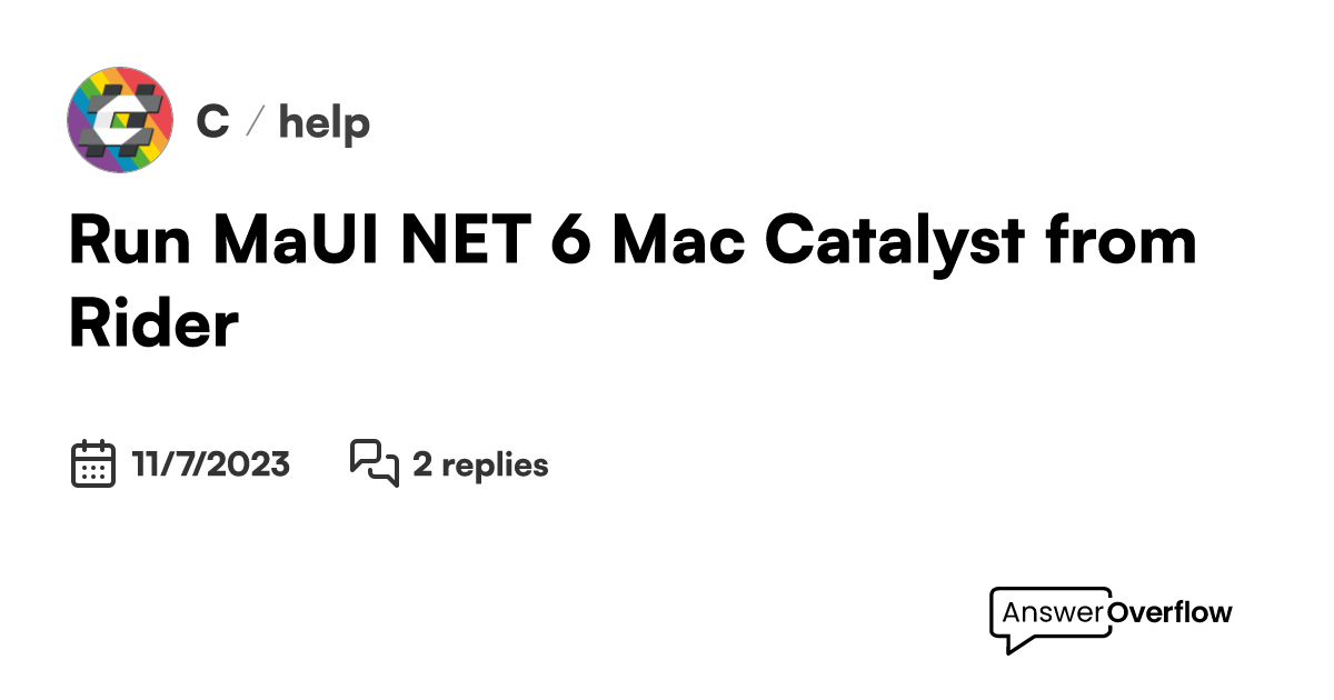 Run MaUI .NET 6 Mac Catalyst from Rider - C#