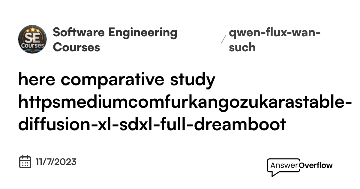 here comparative study : https://medium.com/@furkangozukara/stable ...