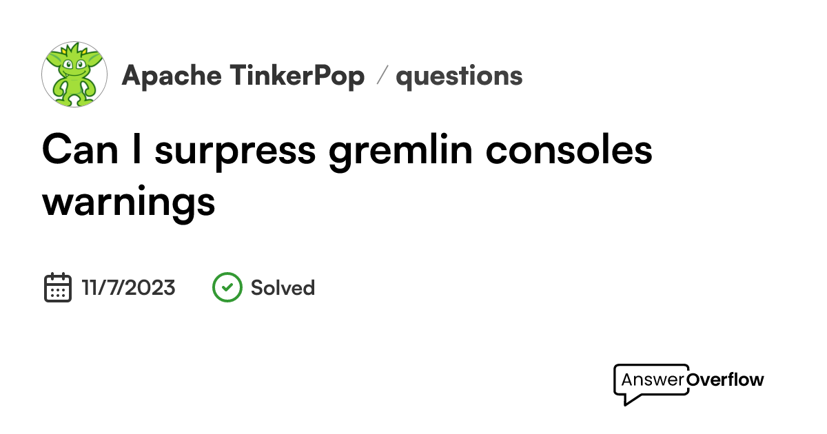 Can I surpress gremlin console's warnings? - Apache TinkerPop