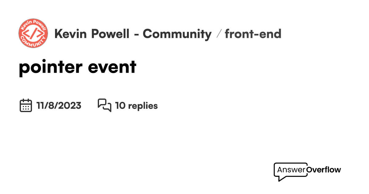 pointer event - Kevin Powell - Community