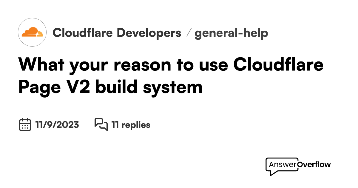 What your reason to use Cloudflare Page V2 build system? - Cloudflare Developers