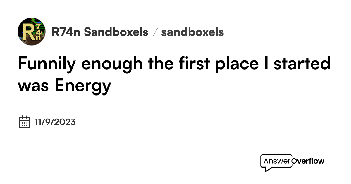 ||Funnily enough the first place I started was Energy|| - 🚨 R74n ...
