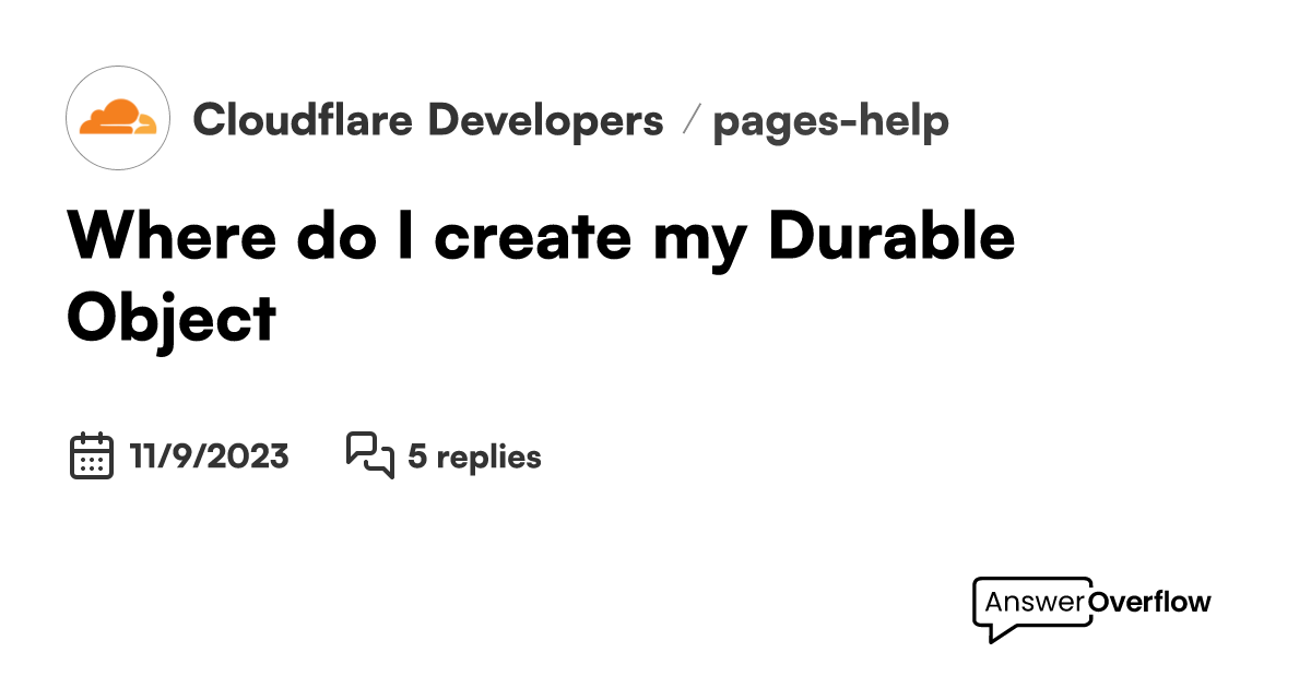 Where do I create my Durable Object? - Cloudflare Developers