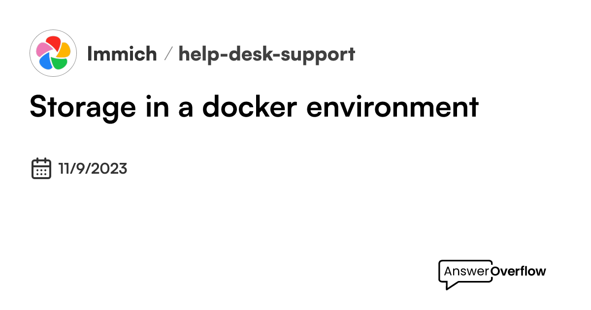 Storage in a docker environment - Immich