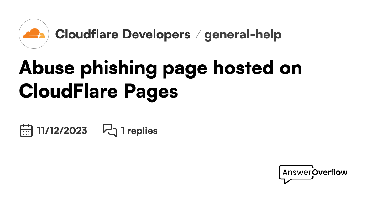 Abuse (phishing page hosted on CloudFlare Pages - Cloudflare Developers
