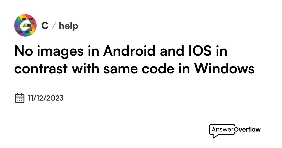 No images in Android and IOS in contrast with same code in Windows - C#