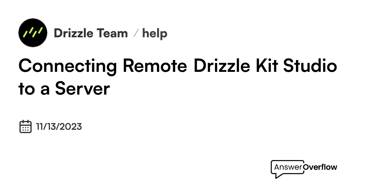 Connecting Remote Drizzle Kit Studio to a Server - Drizzle Team