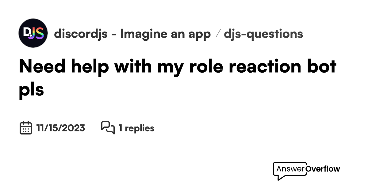 Need help with my role reaction bot pls - discord.js - Imagine an app