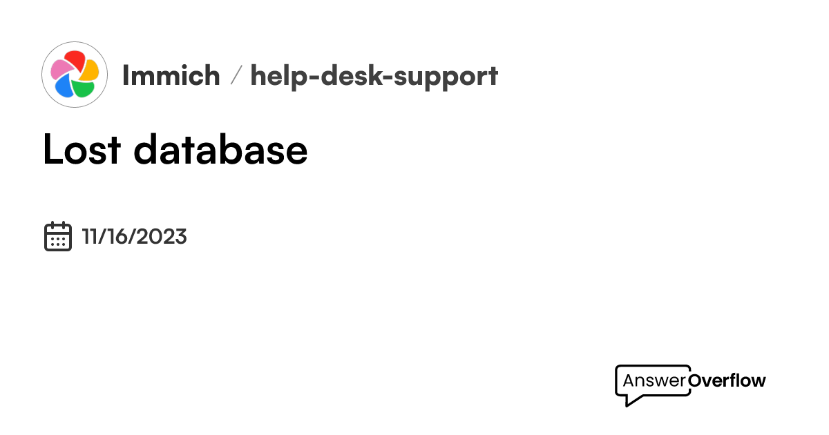 Lost database? - Immich