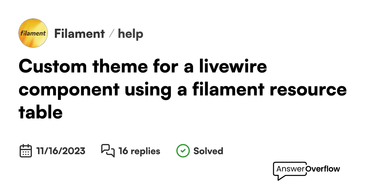 Custom theme for a livewire component using a filament resource table - Filament