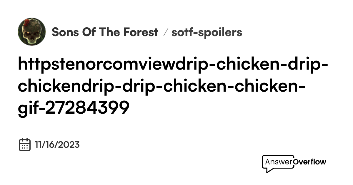 https://tenor.com/view/drip-chicken-drip-chicken_drip-drip-chicken ...