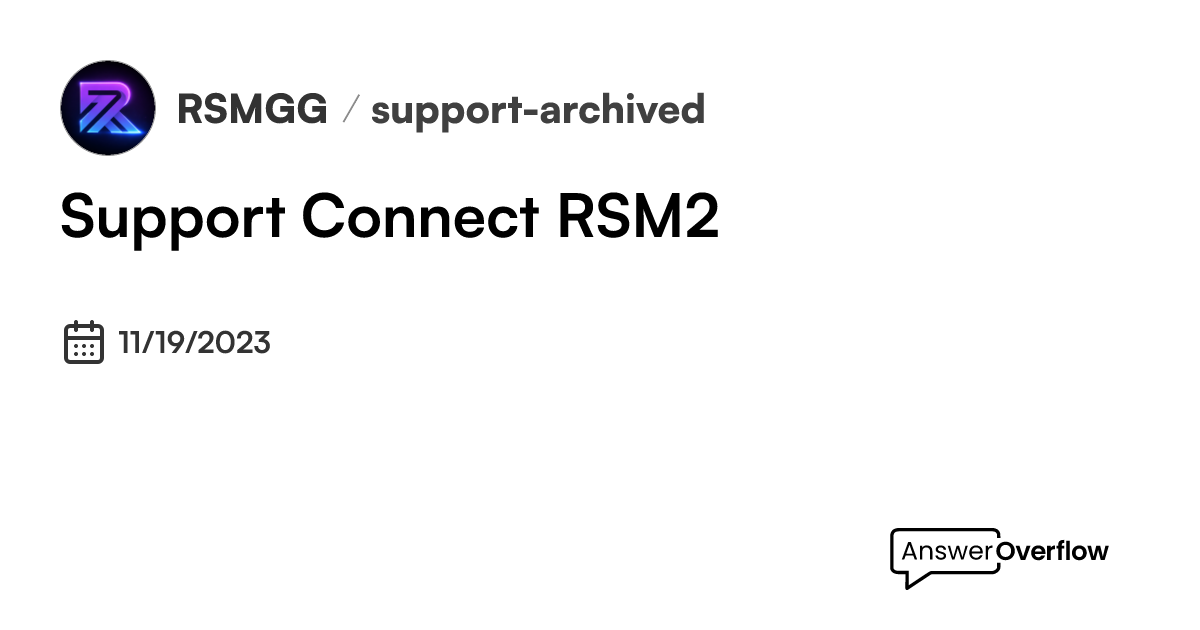 Support Connect RSM2 - RSM.GG