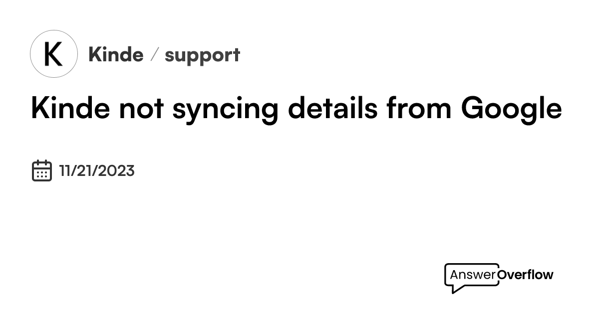 Kinde not syncing details from Google - Kinde