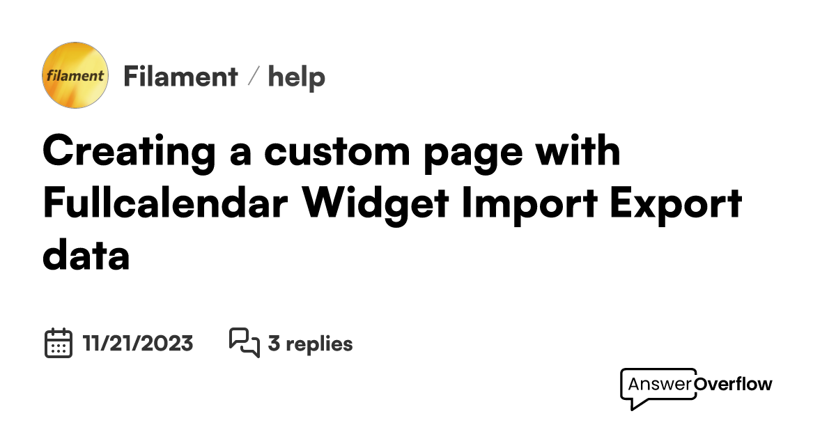 Creating a custom page with Fullcalendar Widget + Import / Export data - Filament