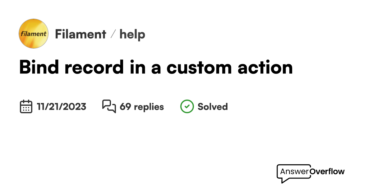 Bind $record in a custom action - Filament