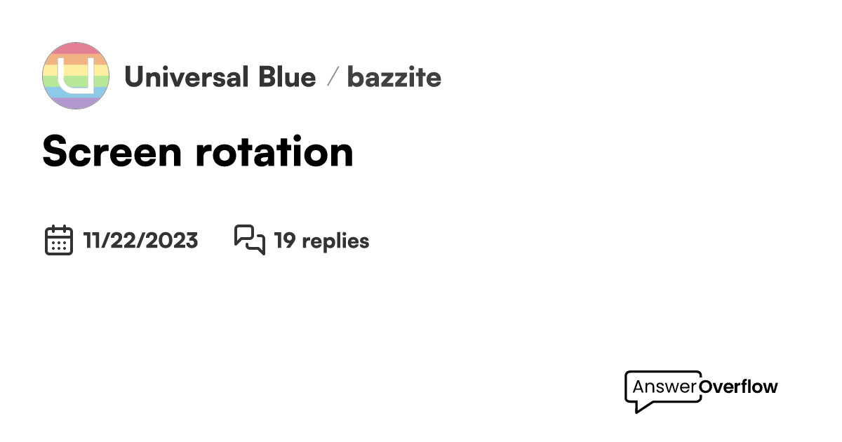 Screen rotation - Universal Blue