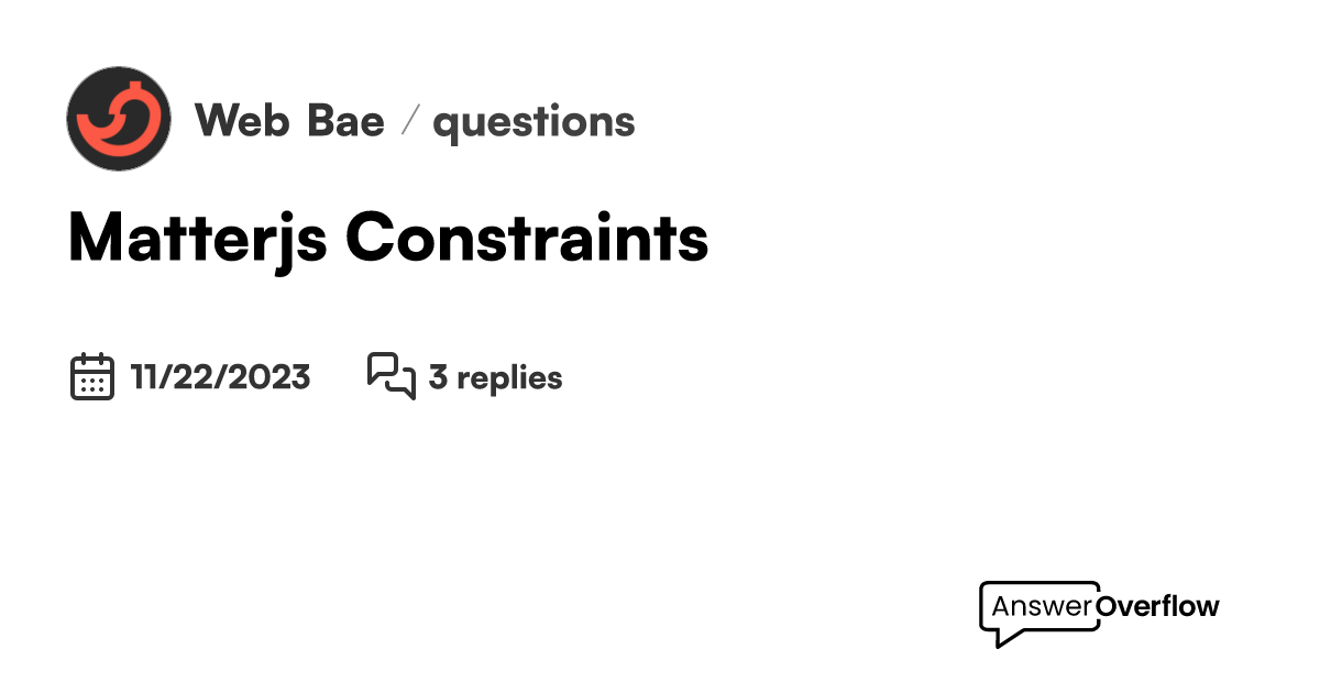 Matter.js Constraints - Web Bae